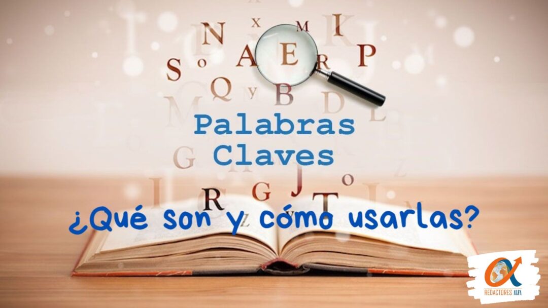 Qué son las palabras claves y cómo usarlas